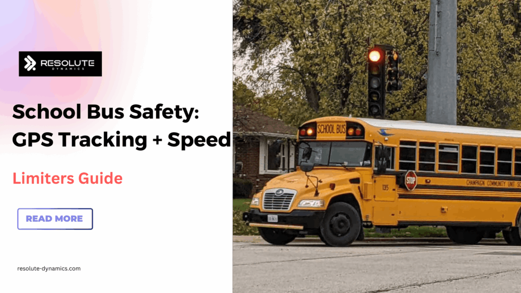 School Bus Safety: GPS Tracking + Speed Limiters Guide